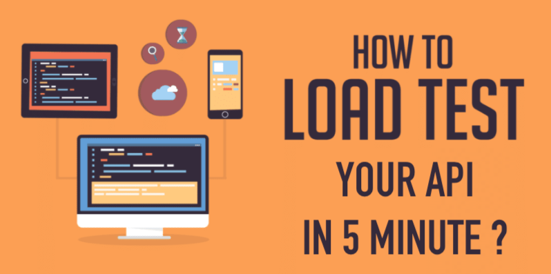 How to load test your API in 5 minute